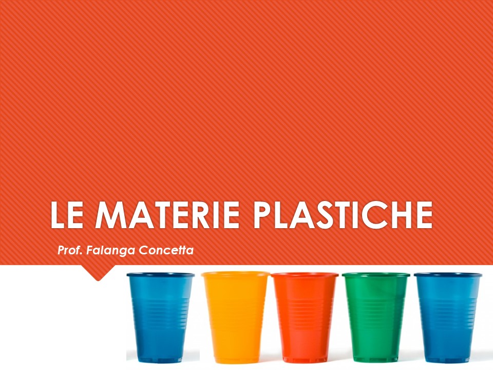 Le materie plastiche